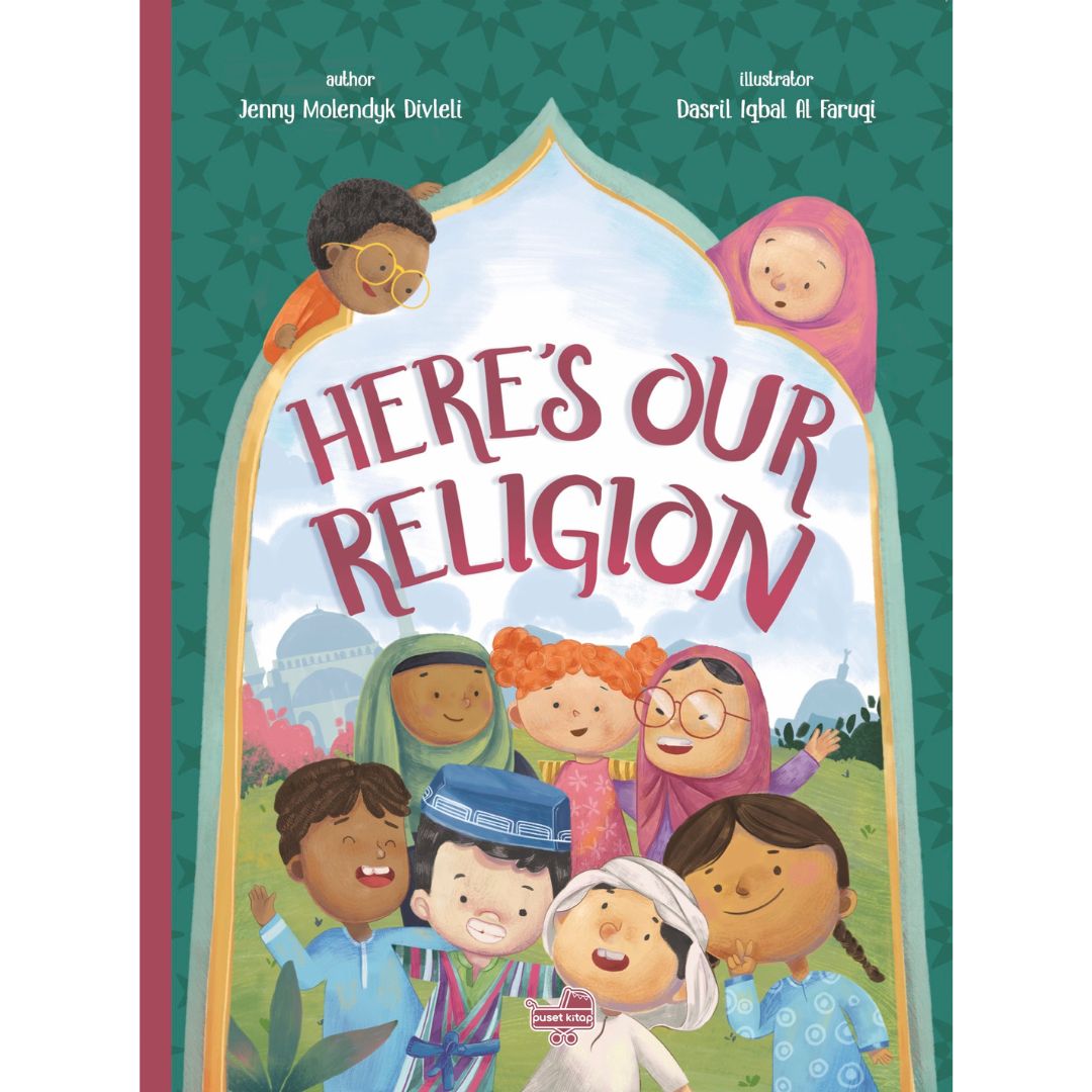 Here's Our Religion | Children's Islamic Board Book – OAK Creative Designs